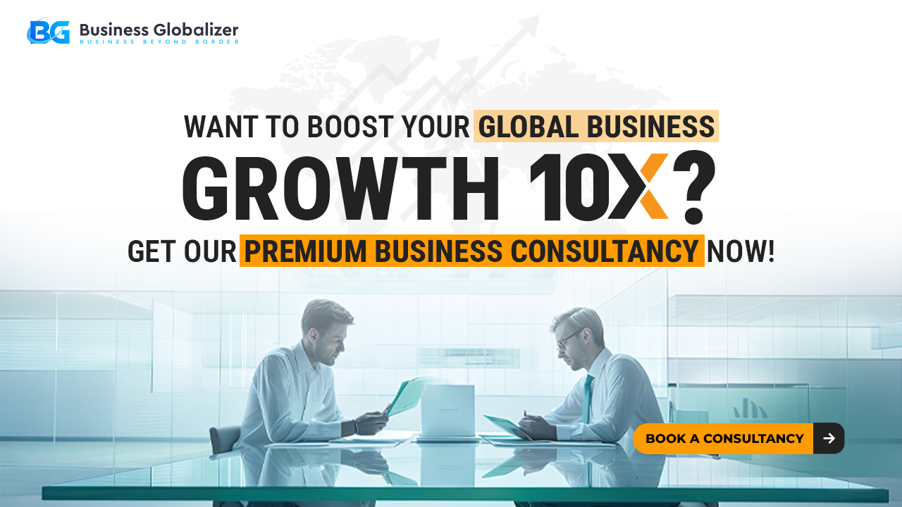 Premium Business Consulting | Business Globalizer