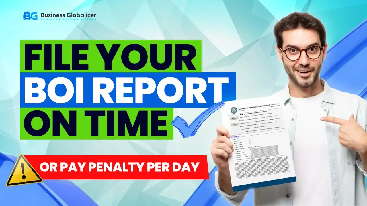 Streamline Your BOI Filing Process With Business Globalizer